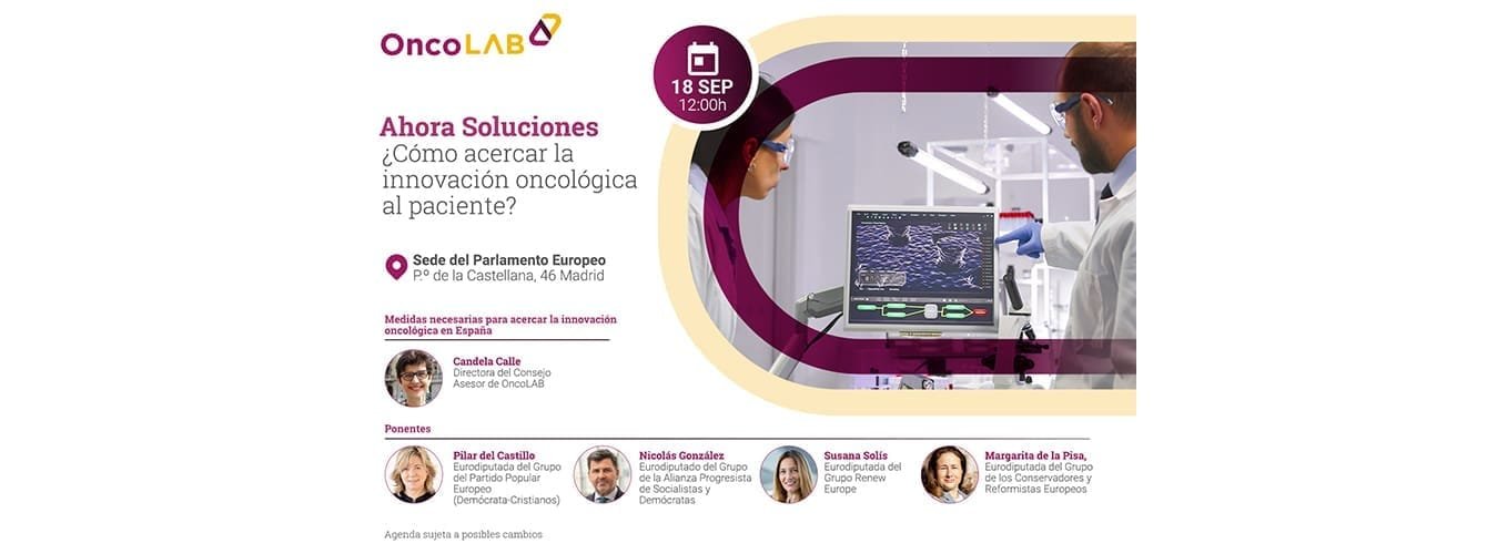 OncoLAB 18 septiembre | Ahora soluciones: ¿Cómo acercar la innovación ...